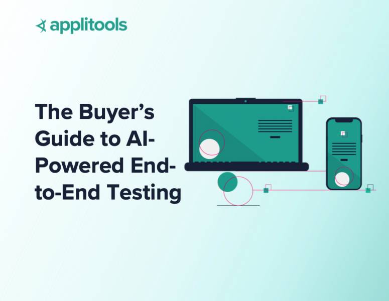 The Buyers Guide To Ai Powered End To End Testing Platforms Provided By Applitools
